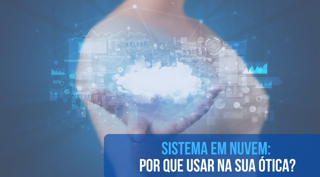 Por Que Utilizar Um Sistema De Gestão Em Nuvem Para Seu Negócio? - Blog ... Por Que Utilizar Um Sistema De Gestão Em Nuvem Para Seu Negócio? - Blog ...